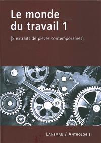 Le Monde du travail 1